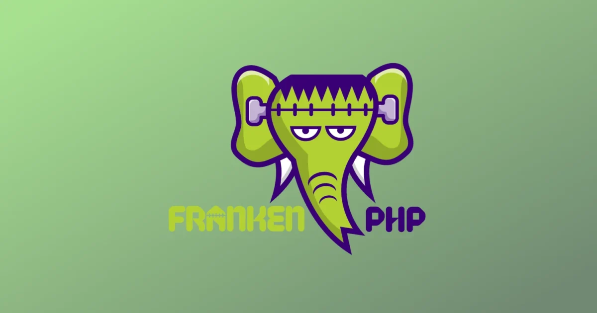 FrankenPHP: Supercharging PHP for Modern Web Development – furkanozturk.dev